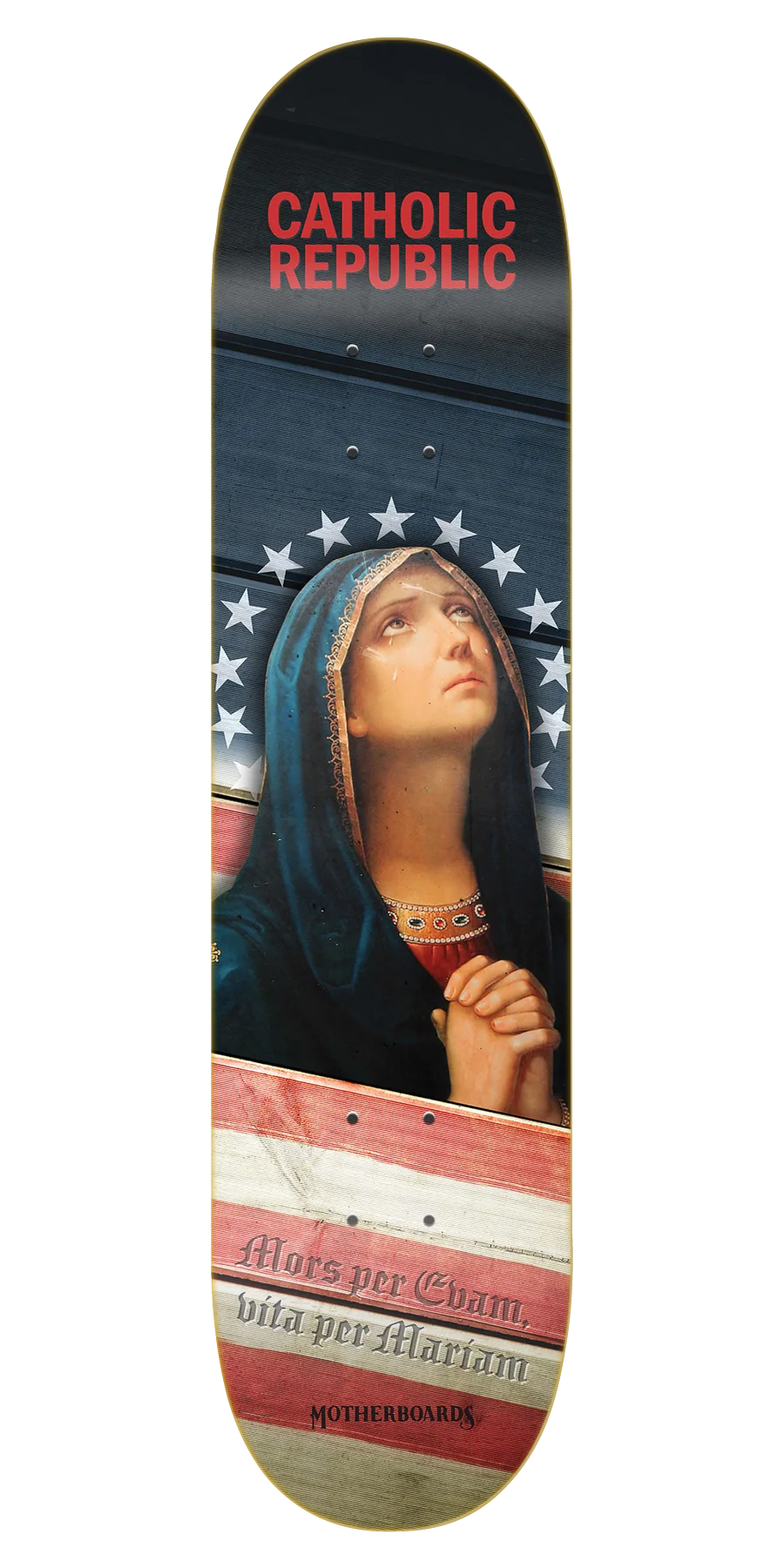 Catholic Republic by Timothy Gordon Skateboard Deck – Motherboards